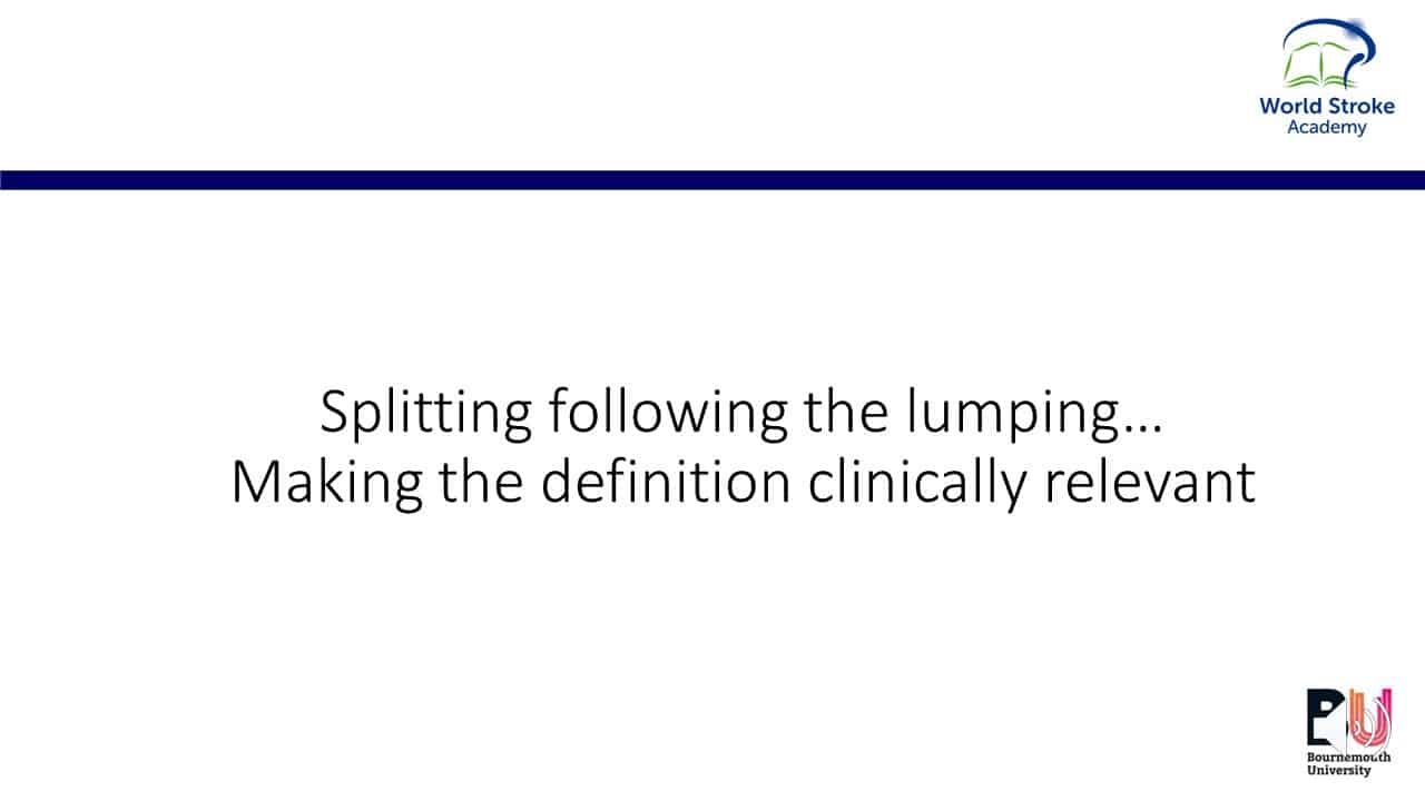 Splitting following the lumping… - World Stroke Academy