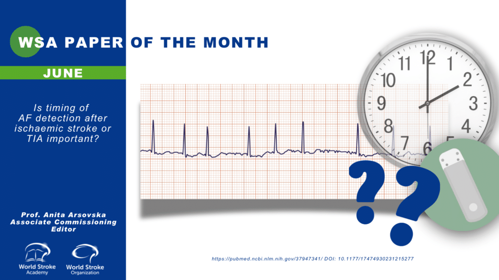 The Paper of The Month - June - World Stroke Academy