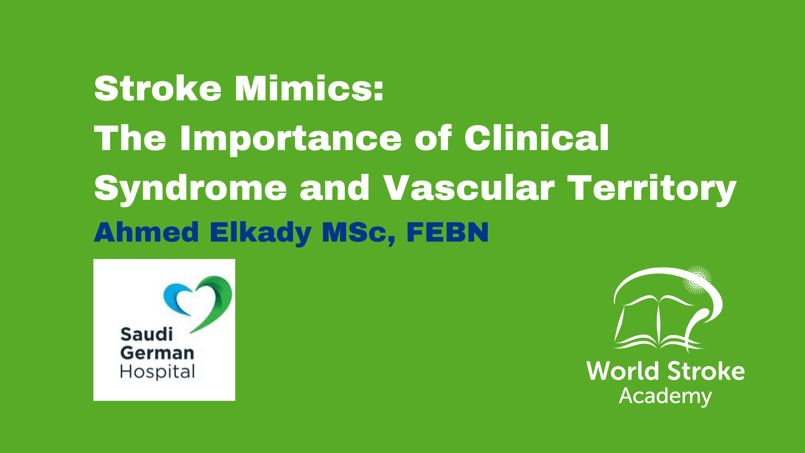 Case Study: Stroke mimics, the importance of clinical syndrome and vascular territory - World ...