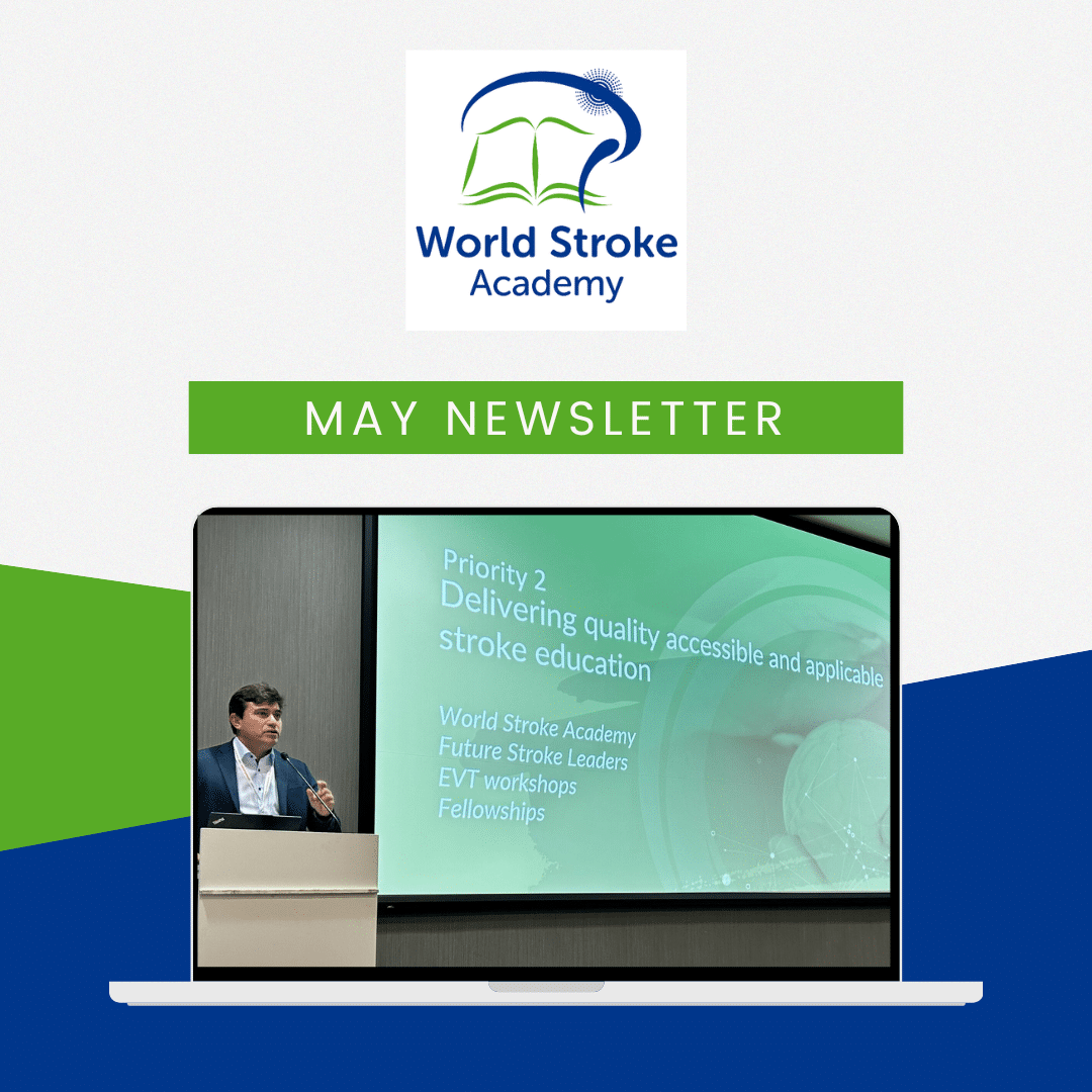 May Newsletter - World Stroke Academy